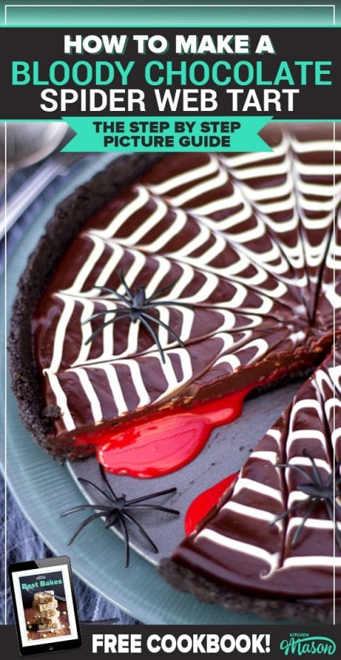 Halloween Dessert | No Bake Bloody Spider Web Chocolate Tart + Video