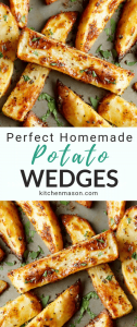 Perfect Homemade Wedges - The EASY Way! | Kitchen Mason
