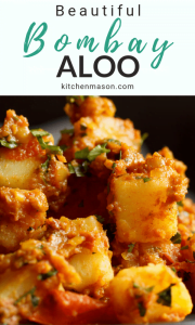 Easy Bombay Aloo Recipe | Kitchen Mason