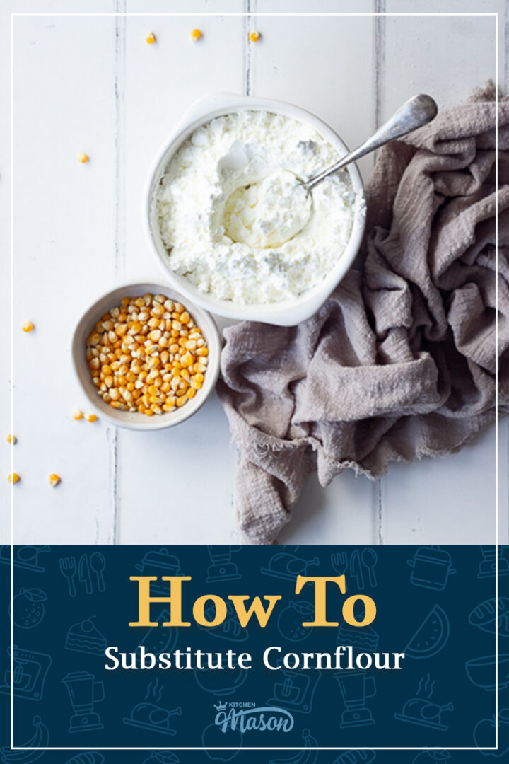 THIS is How to Substitute Cornflour (UK)